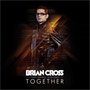 Brian Cross publica digitalmente su nuevo single, 'Together' | Popelera